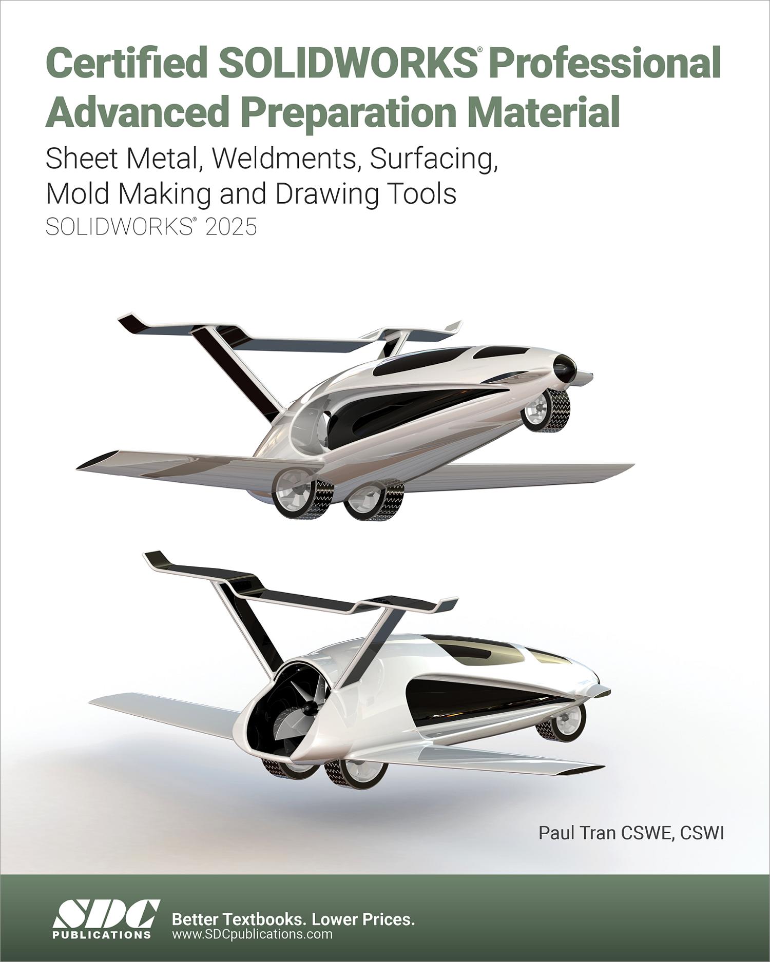 Certified SOLIDWORKS Professional Advanced Preparation Material, Book ...
