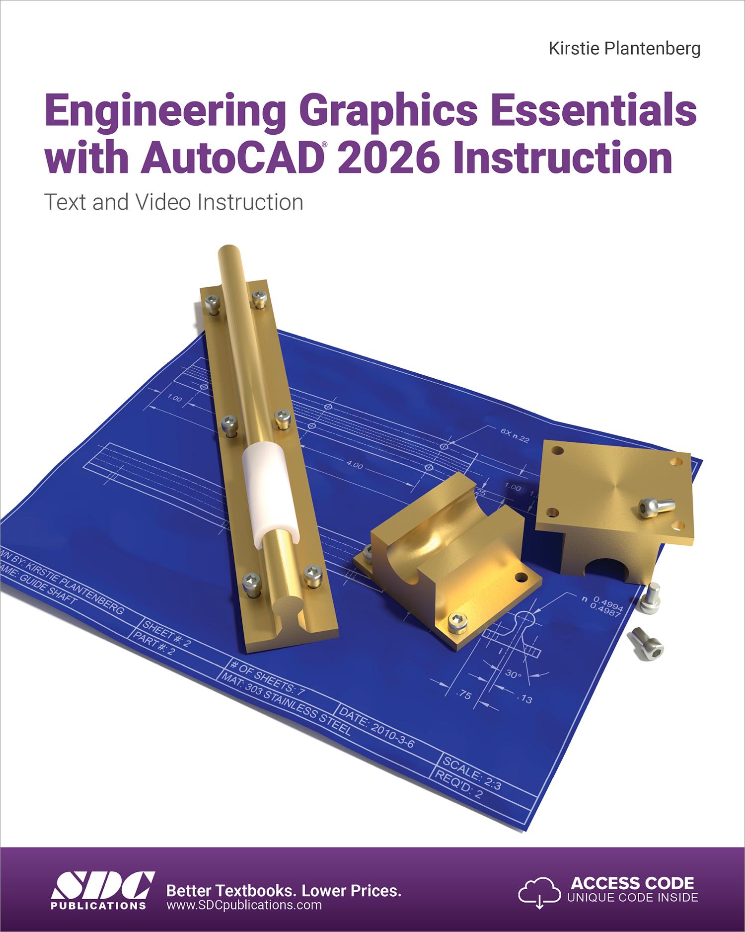 Engineering Graphics Essentials with AutoCAD 2026 Instruction, Book 9781630577483 - SDC Publications