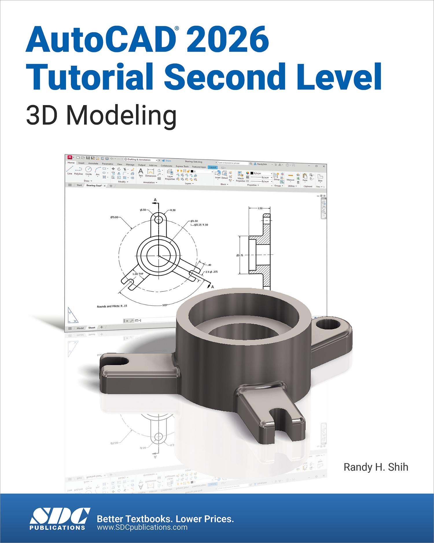 AutoCAD 2026 Tutorial Second Level 3D Modeling, Book 9781630577599 - SDC Publications