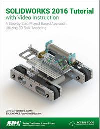 SOLIDWORKS 2016 Books & Textbooks - SDC Publications
