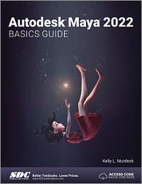 Autodesk Maya Books & Textbooks - SDC Publications