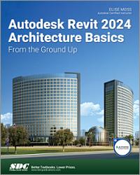 Autodesk Revit 2024 Architecture Basics Downloads - SDC Publications