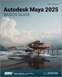 Autodesk Maya Books & Textbooks - SDC Publications