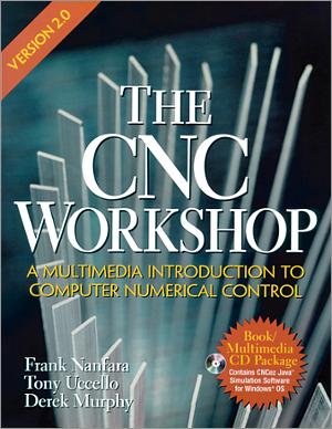 The CNC Workshop Version 2, Book 9781585030835 - SDC Publications