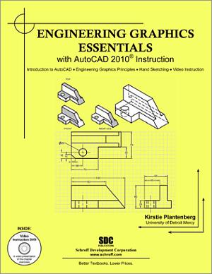 Engineering Graphics Essentials with AutoCAD 2010 Instruction Purchase ...