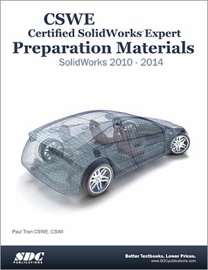 Official Certified SolidWorks Professional (CSWP) Certification Guide ...