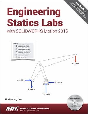 Engineering Dynamics Labs with SOLIDWORKS Motion 2015, Book ...