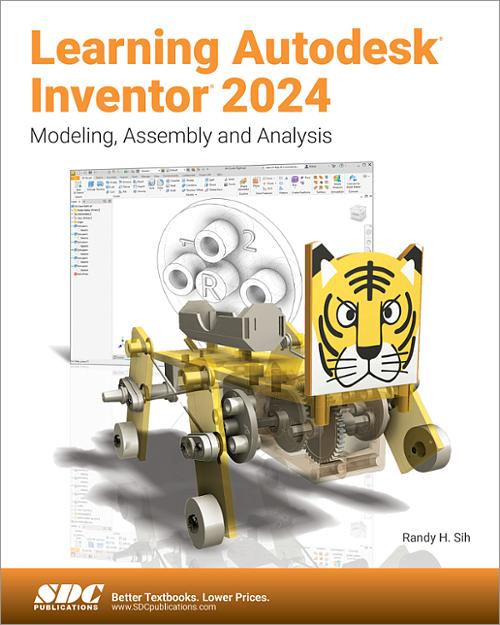 Parametric Modeling with Autodesk Inventor 2024, Book 9781630575793 - SDC Publications