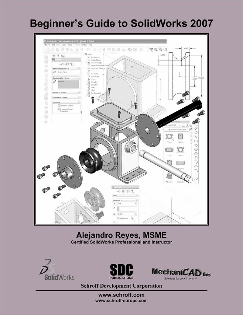 Beginner's Guide to SolidWorks 2007, Book 9781585033485 - SDC Publications