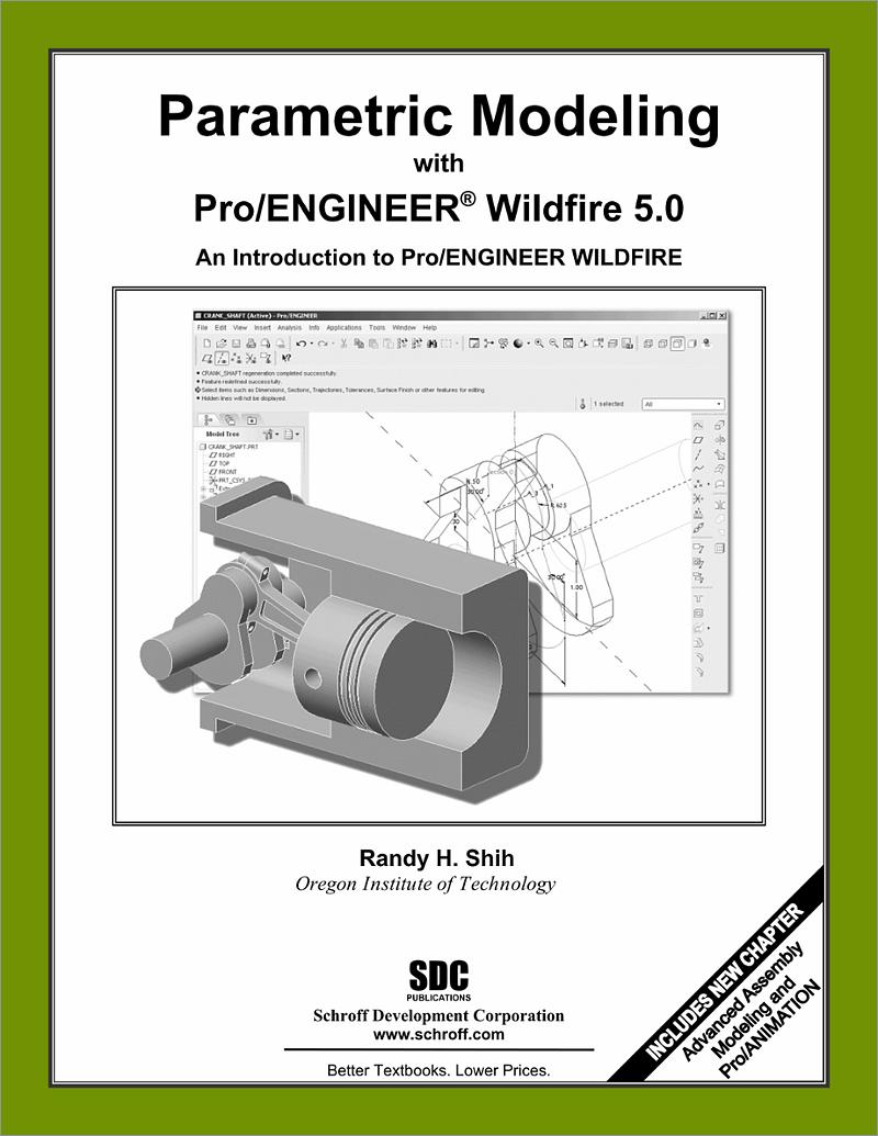 Pro/ENGINEER Wildfire 5.0 Advanced Tutorial, Book 9781585035403 - SDC Publications