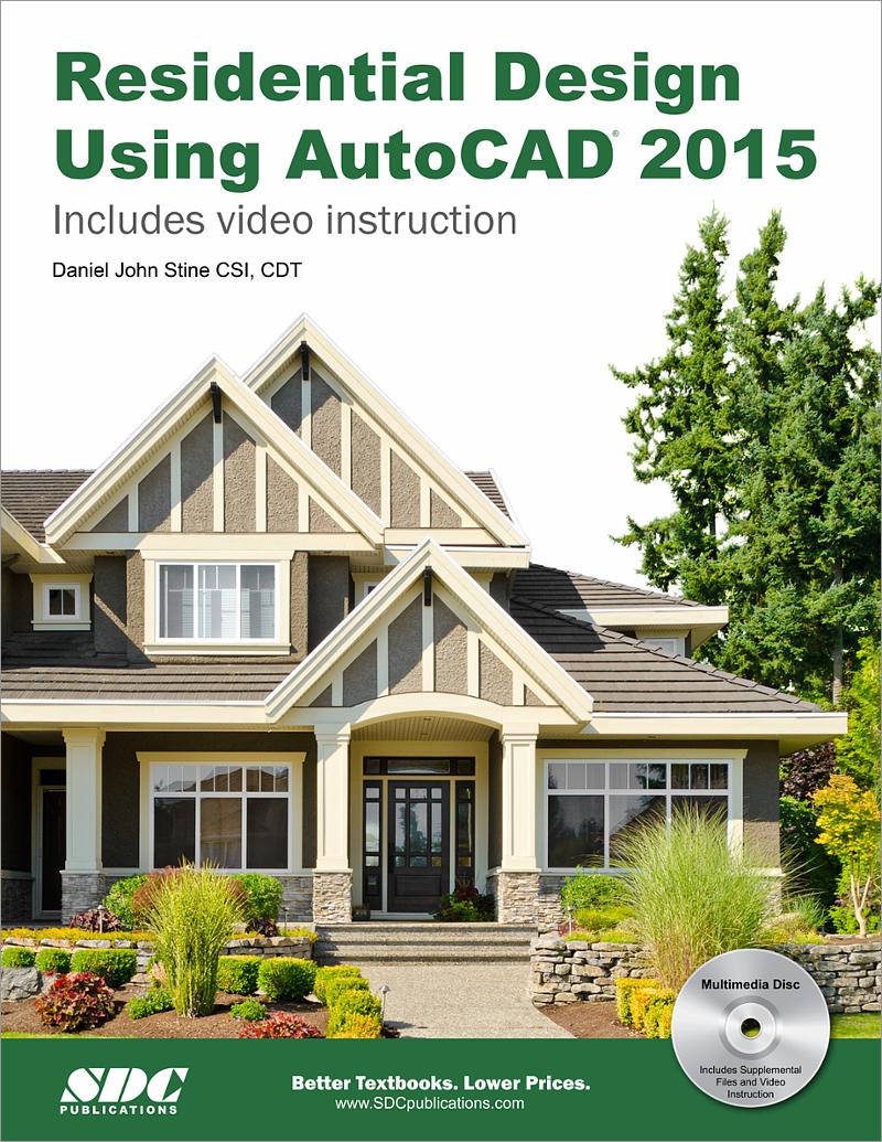AutoCAD 2015 for the Interior Designer, Book 9781585038633 - SDC ...