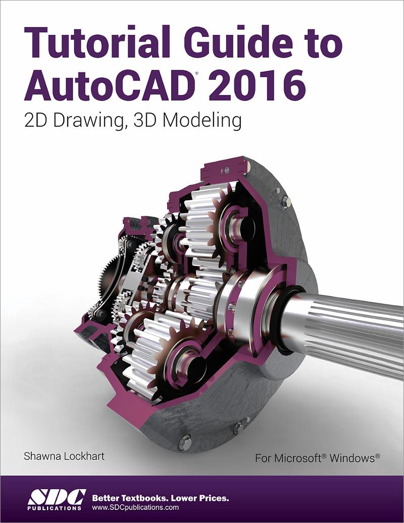 AutoCAD 2016 Instructor, Book 9781585039524 - SDC Publications