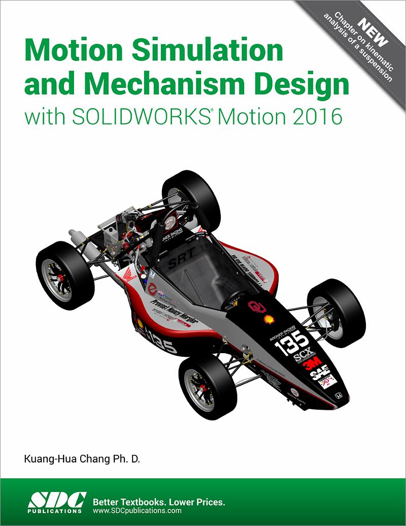 Analysis of Machine Elements Using SOLIDWORKS Simulation 2016, Book ...