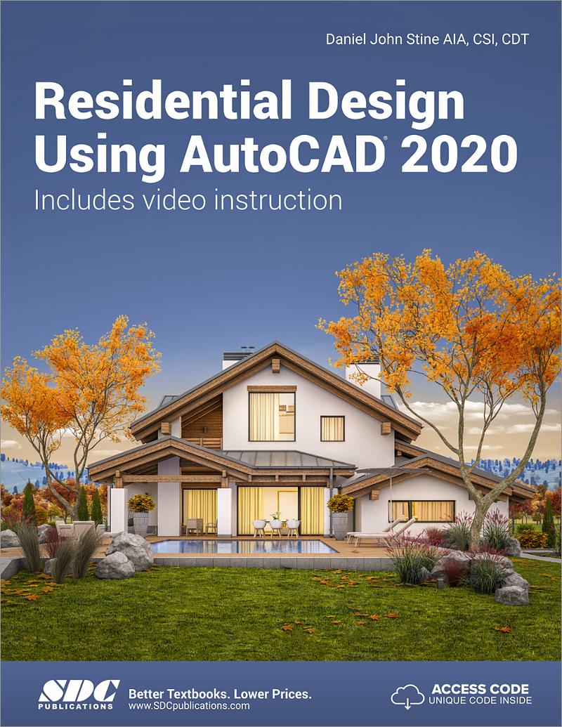 Tutorial Guide to AutoCAD 2020, Book 9781630572761 - SDC Publications