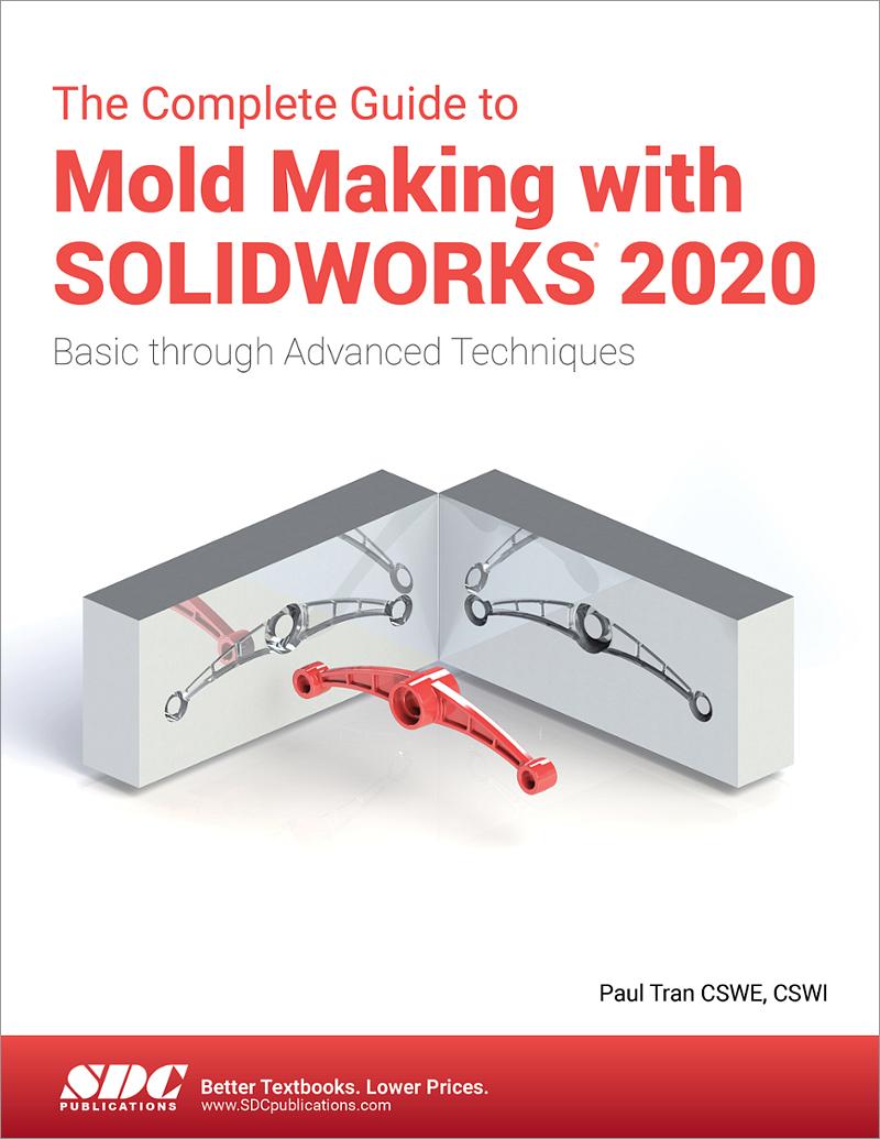 Design Workbook Using SOLIDWORKS 2020, Book 9781630573041 - SDC ...