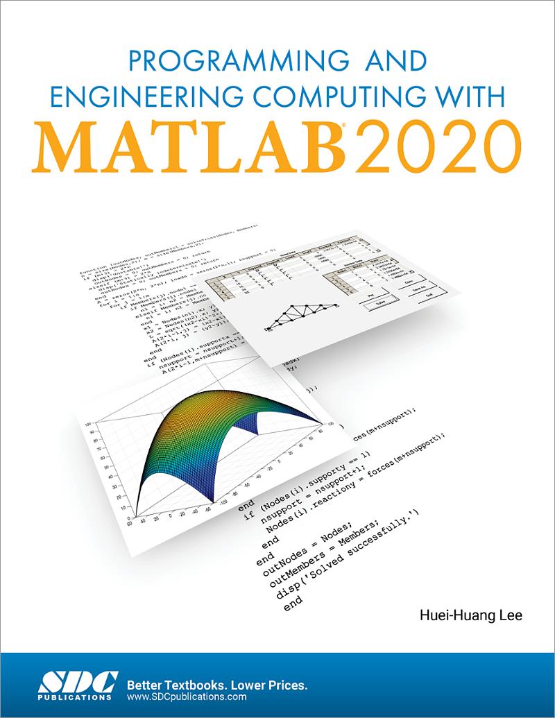 Programming and Engineering Computing with MATLAB 2020, Book ...