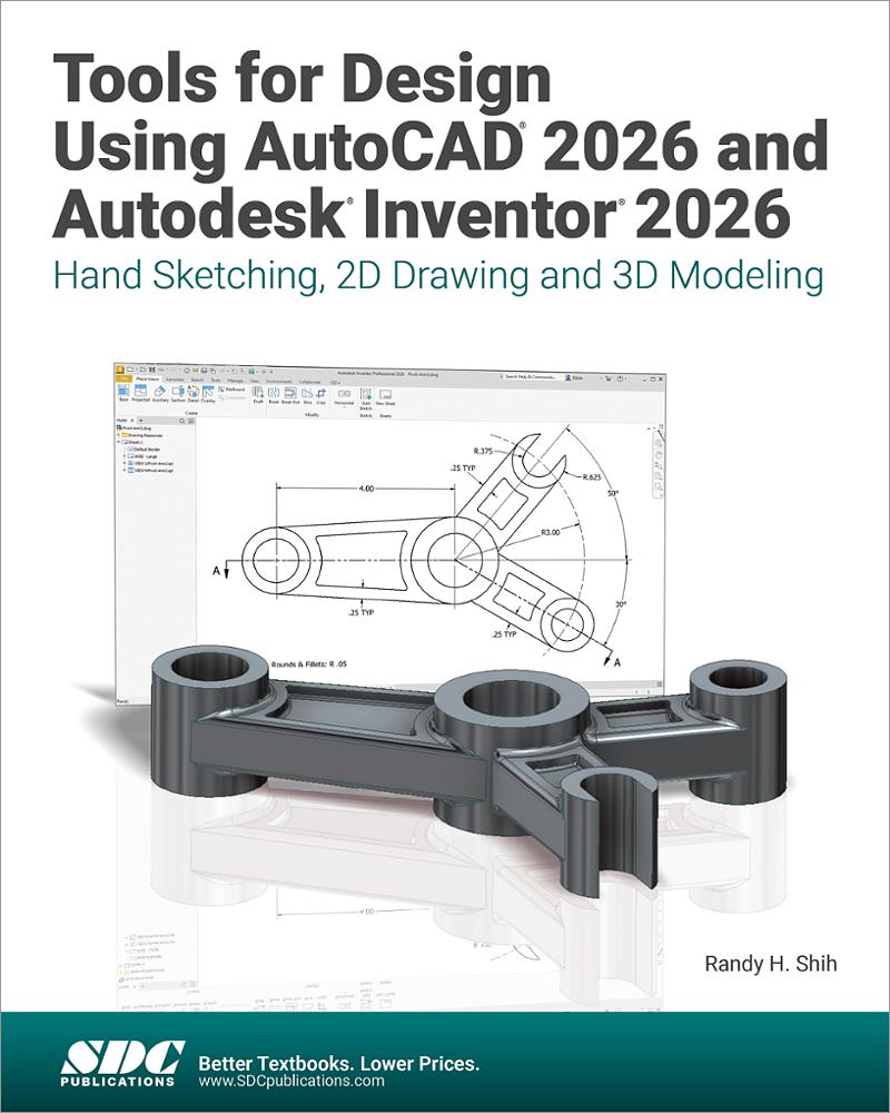 Technical Drawing 101 with AutoCAD 2026, Book 9781630577520 - SDC Publications