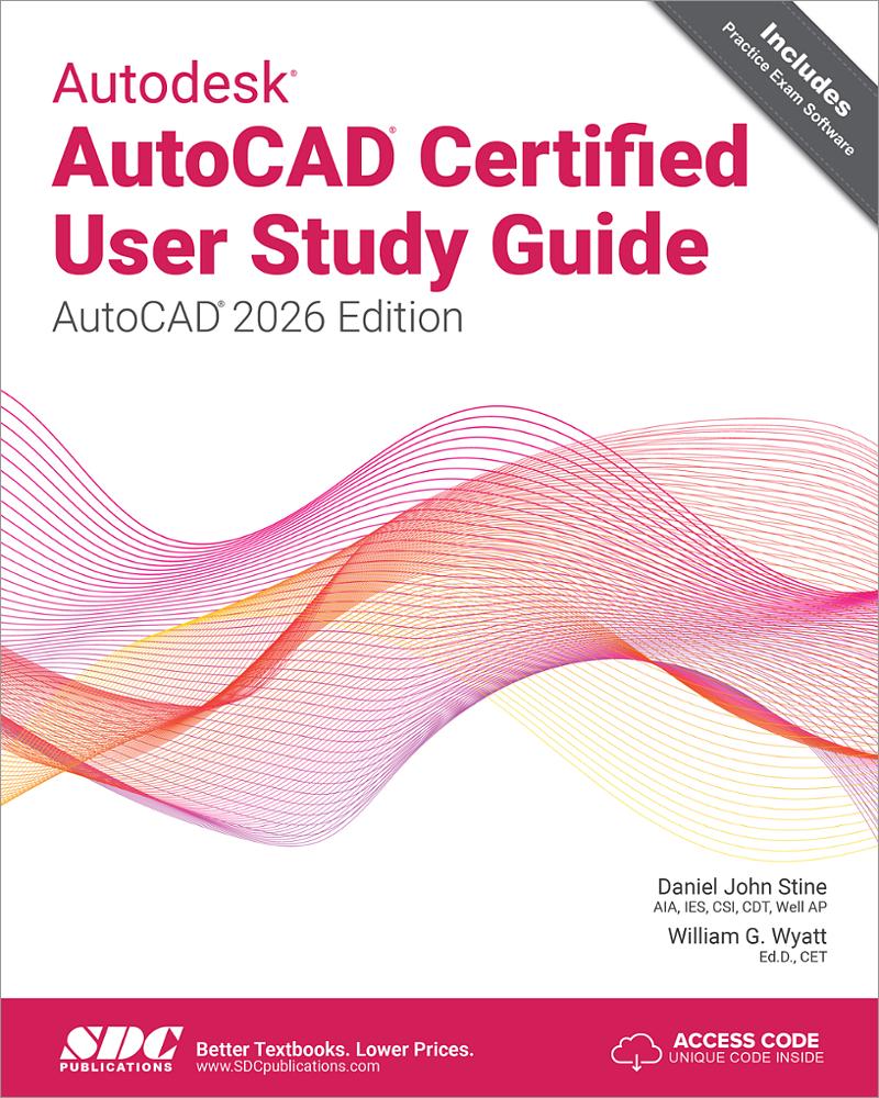Technical Drawing 101 with AutoCAD 2026, Book 9781630577520 - SDC Publications