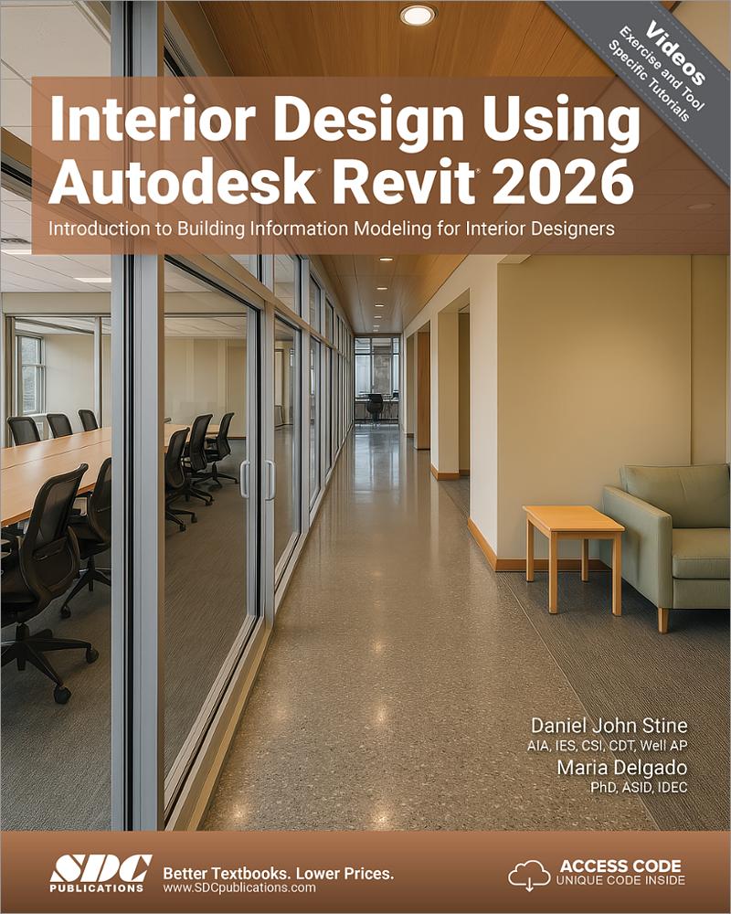 Design Integration Using Autodesk Revit 2026, Book 9781630577261 - SDC ...